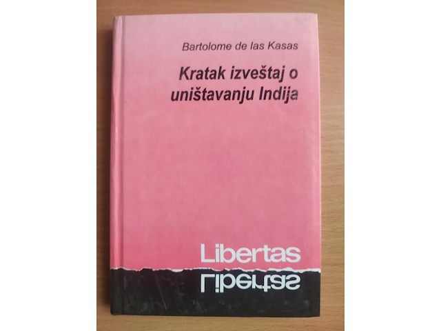 Kasas - Kratak izveštaj o uništavanju Indija