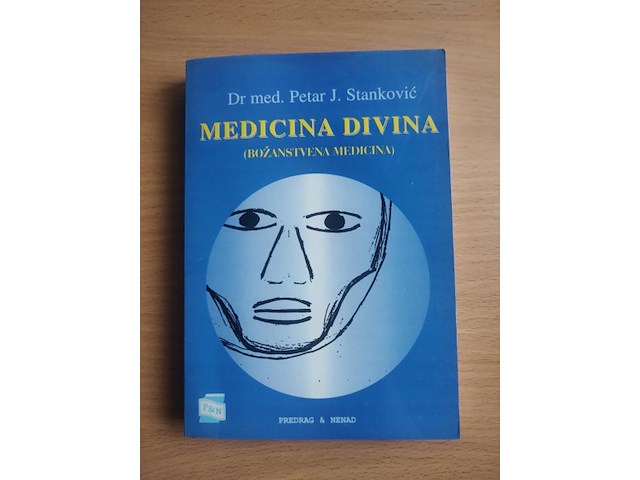 Petar Stanković - Medicina divina