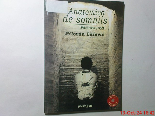 MILOVAN LALOVIC  - ANATOMICA DE SOMNIIS - ZBIRKA CUDNIH