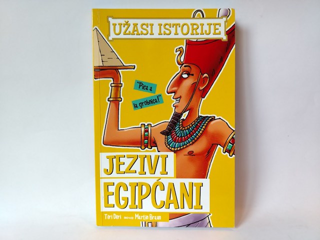 Užasi istorije - Jezivi Egipćani - Teri Deri