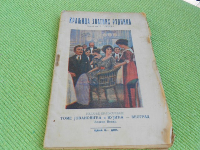 J. Glezer - Kraljica zlatnih rudnika 1926.