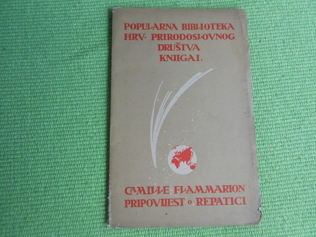 Camille Flammarion - Pripovjest o Repatici 1916.