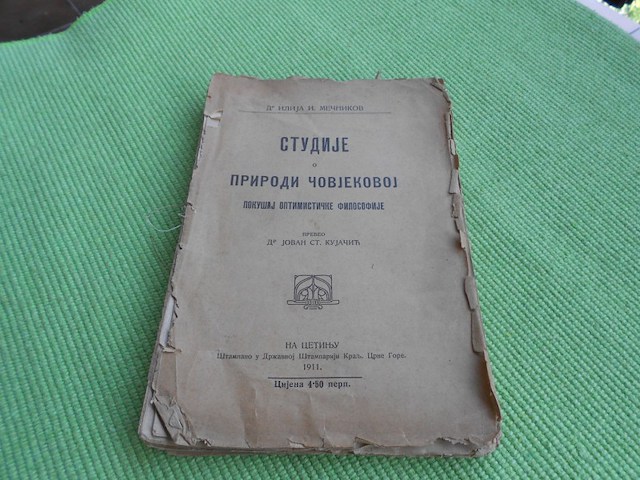 Dr I. I. Mečnikov - Studije o prirodi čovekovoj 1911.