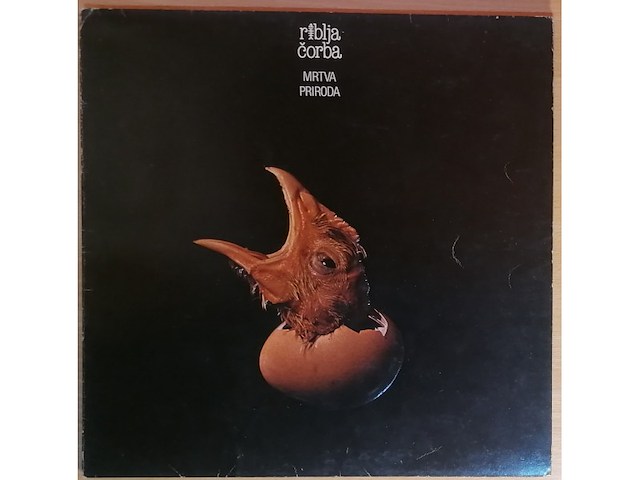 LP RIBLJA ČORBA - Mrtva priroda (`81) 1.pres, PERFEKTNA