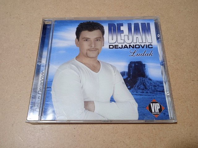 Dejan Dejanovic - Ludak, CD, MInt