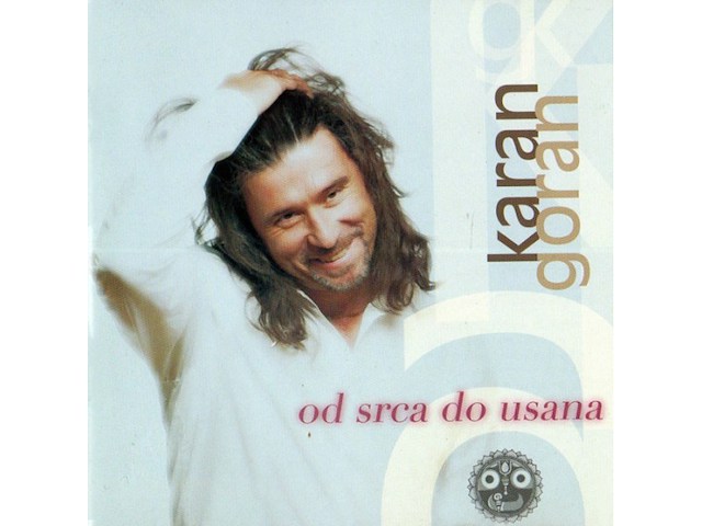 Goran Karan - Od srca do usana