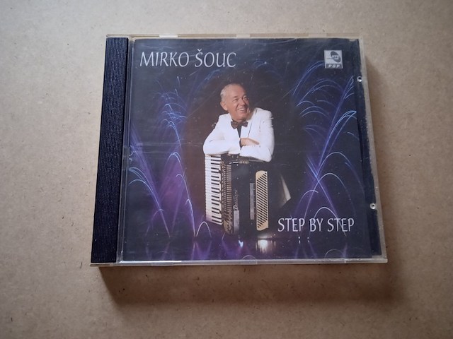 Mirko Šouc – Step By Step, CD