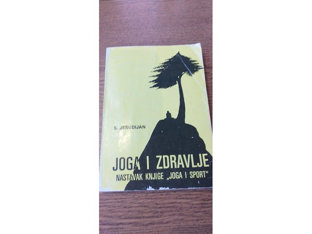 JOGA I ZDRAVLJE  S. Jesudijan