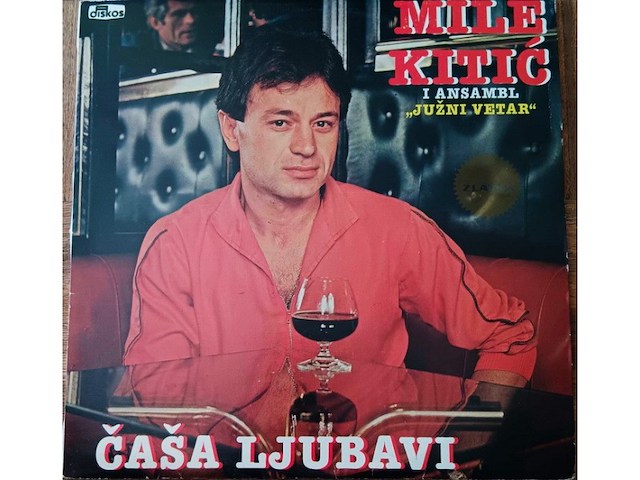 Mile Kitic-Casa Ljubavi LP (1984)