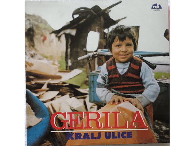 GERILA  -  KRALJ  ULICE