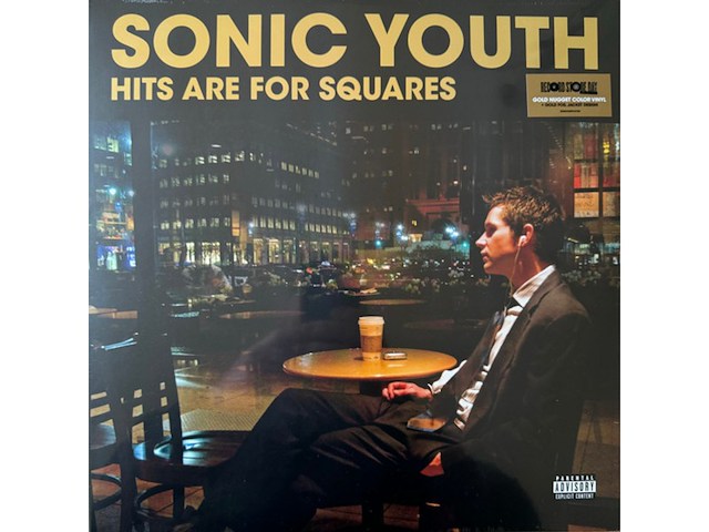 Sonic Youth - Hits Are For Squares (Rsd 2024)