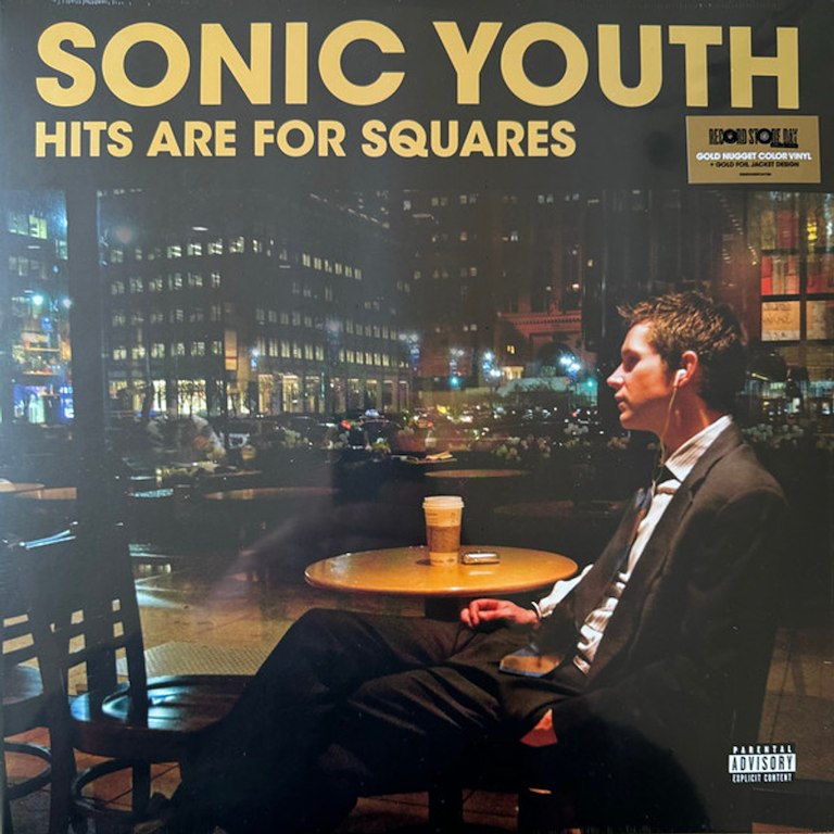 Sonic Youth – Hits Are For Squares (Rsd 2024)