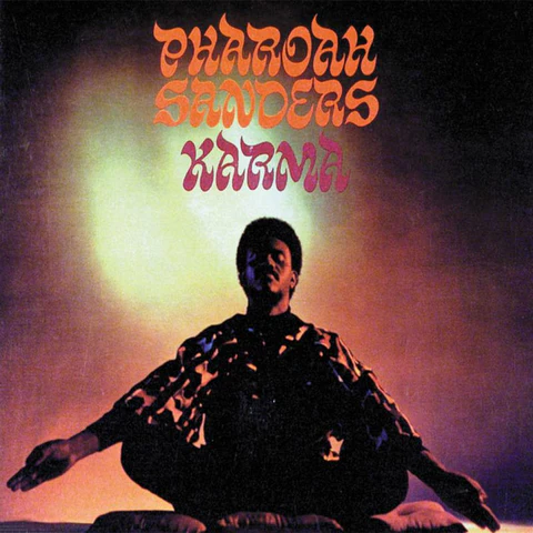 Pharoah Sanders – Karma