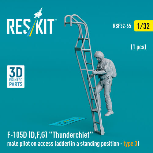 RES/KIT F32-0065 F-105 (D,F,G) 'Thunderchief' Male Pilot On Access Ladder (In A Standing Position - Type 3) (1 pc) (3D Printed)