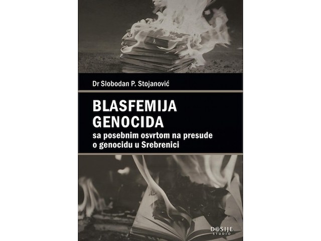 Blasfemija genocida sa posebnim osvrtom na presude o ge