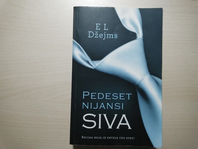 E.L.Džejms- PEDESET NIJANSI SIVA