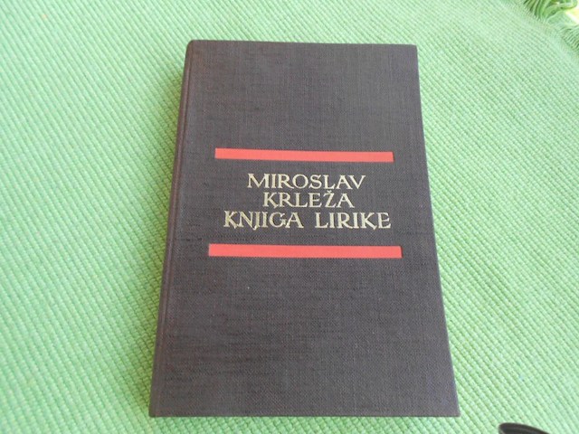 Miroslav Krleža - Knjiga Lirike 1932.