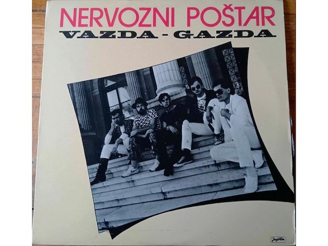 Nervozni Postar-Vazda Gazda LP (1985)