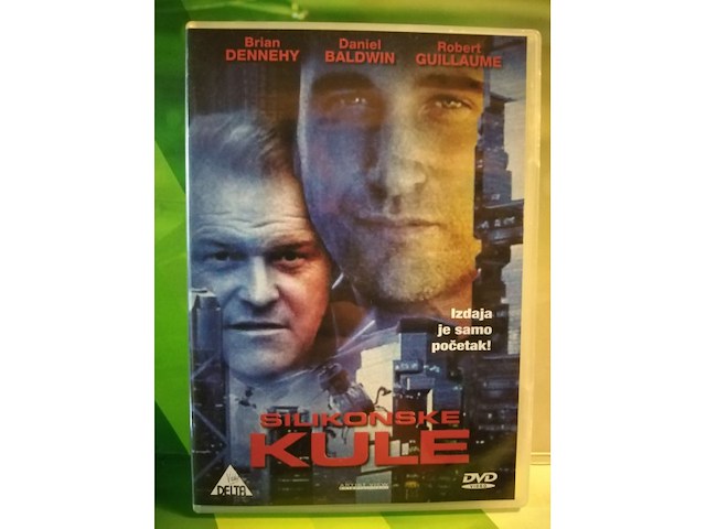 Silikonske Kule - Daniel Baldwin / Brian Dennehy