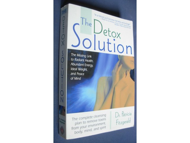 THE DETOX SOLUTION - Dr Patricia Fitzgerald