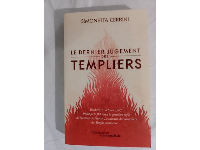 Simonetta Cerrini Le Dernier Jugement des Templiers