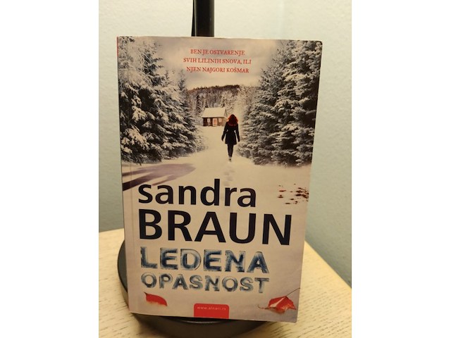 LEDENA OPASNOST - Sandra Braun