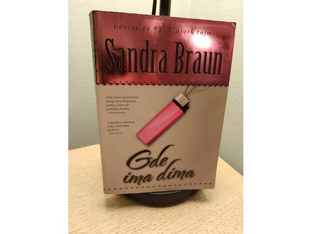 Gde ima dima : Sandra Braun