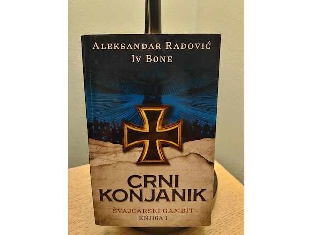 Crni Konjanik - Aleksandar Radović IV Bone