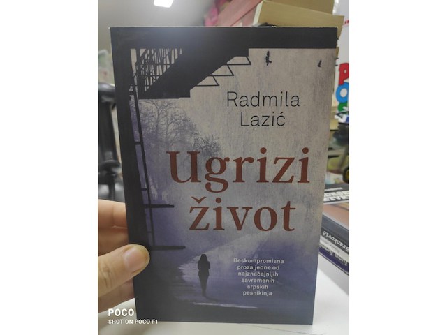 Ugrizi život Radmila Lazić