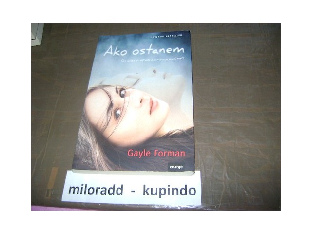 Ako ostanem Gayle Forman