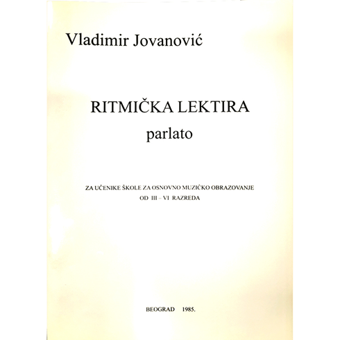 Ritmička Lektira Parlato za niže muzičke škole - Vladimir Jovanović