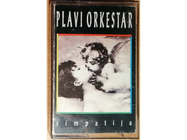 MC: PLAVI ORKESTAR - Simpatija (1991) odlična