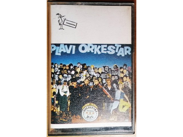 MC: PLAVI ORKESTAR - Soldatski bal (1985) perfektna