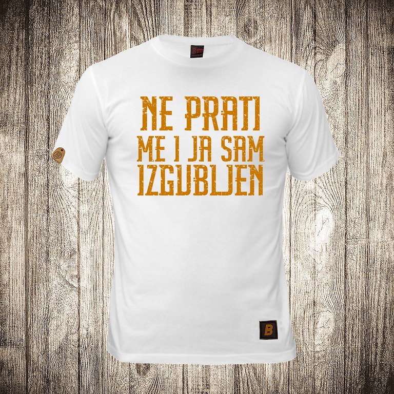 Ne prati me i ja sam izgubljen