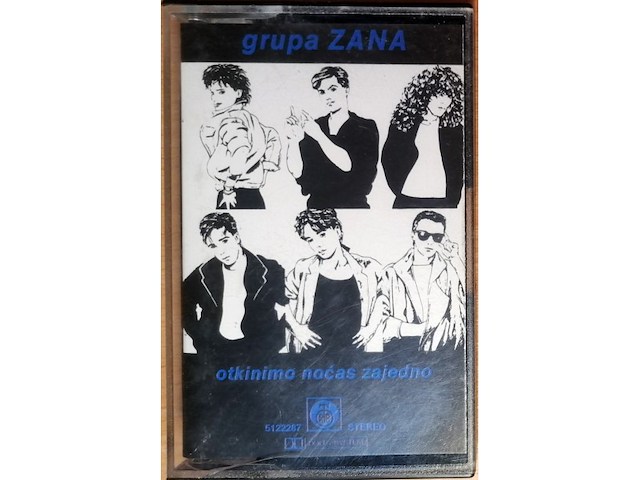 MC: ZANA - Otkinimo noćas zajedno (1987) 1. press, MINT