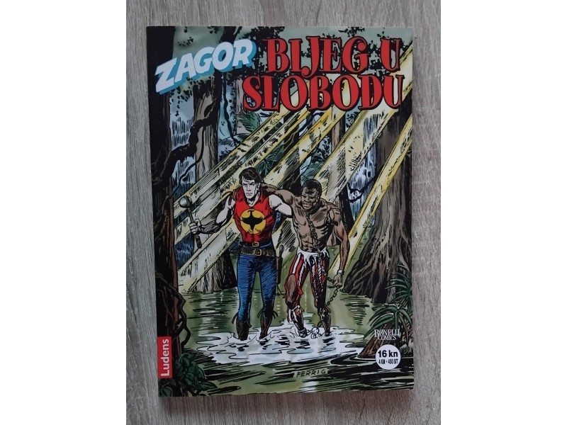 Zagor ludens br. 98 Bijeg u slobodu