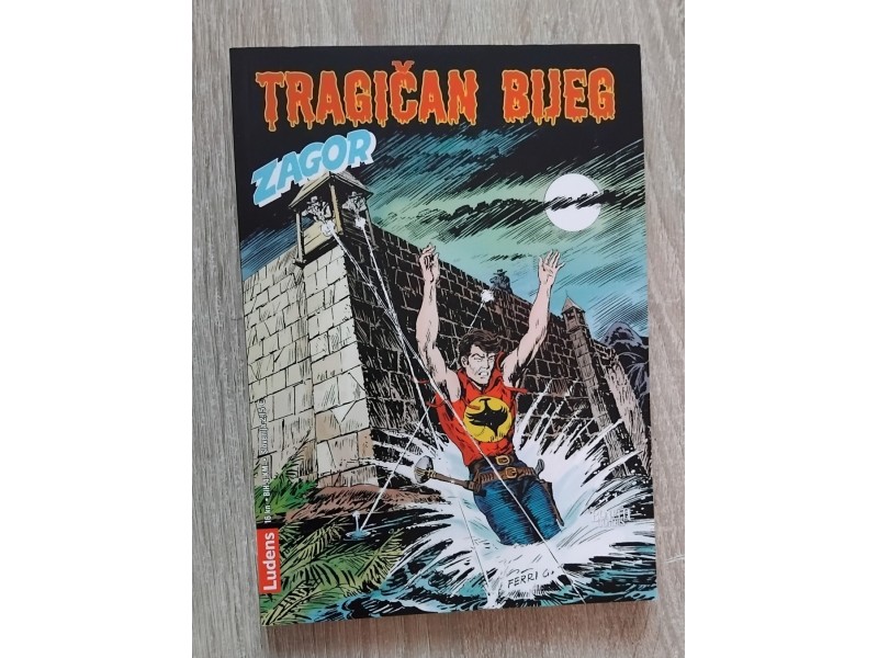 Zagor ludens br. 149 Tragičan bijeg