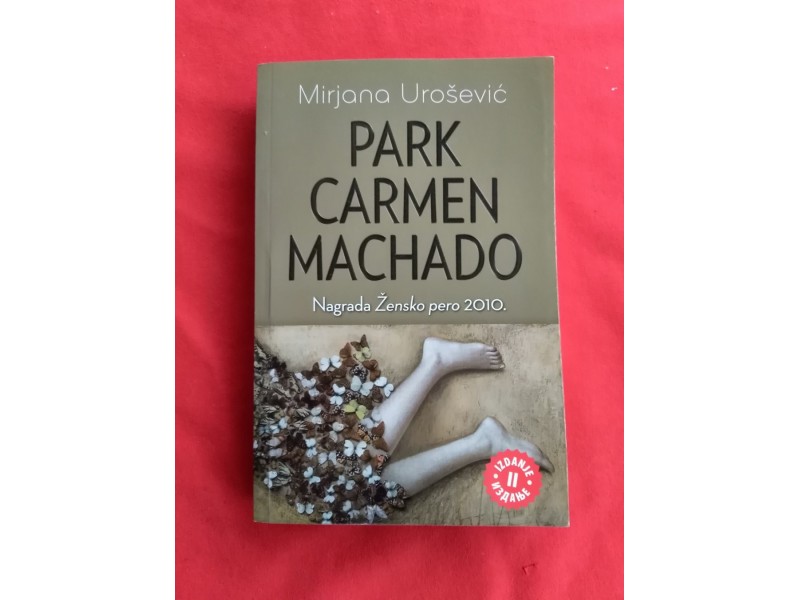 Park Carmen Machado Mirjana Urošević