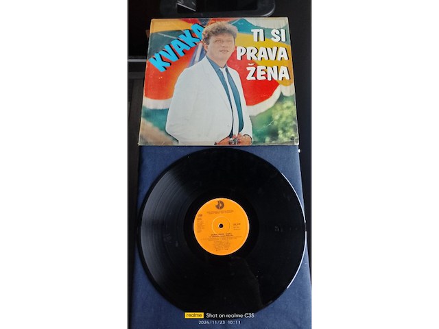 BORA SPUZIC KVAKA 1984 - TI SI PRAVA ZENA