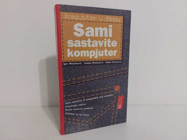 Sami sastavite kompjuter - Milašinović