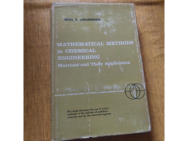 13 Mathematical Methods in Chemical Engineering