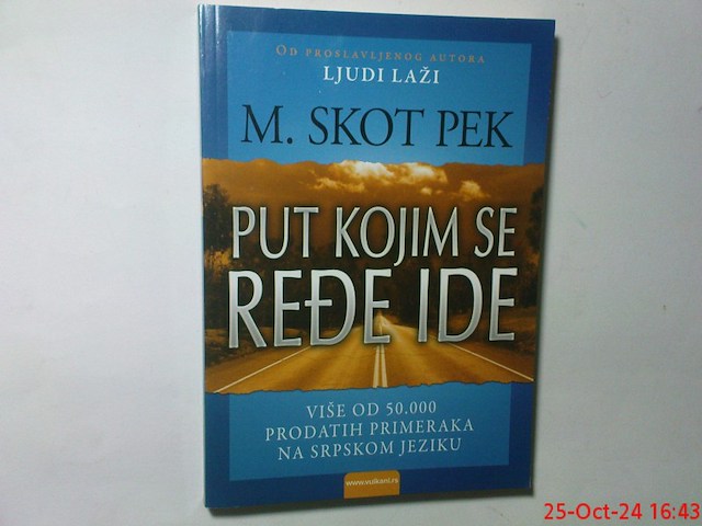 M. SKOT PEK -  PUT KOJIM SE REDJE IDE