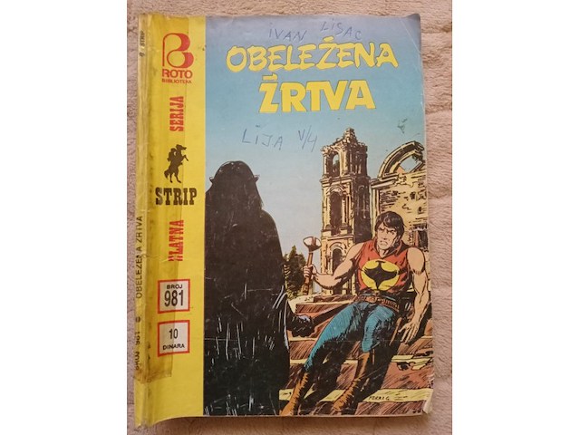 ZS 981 Zagor - Obeležena žrtva