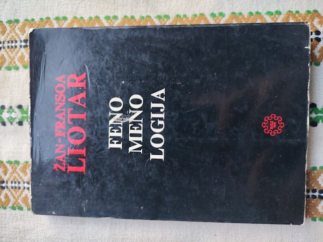 Žan Fransoa Liotar - Fenomenologija