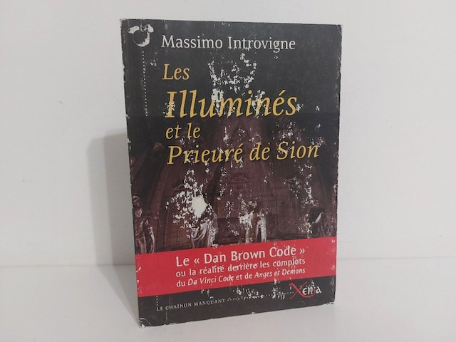 Les Illumines et le prieure de Sion - M. Introvigne