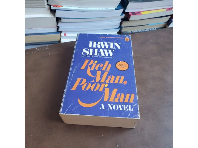 Irwin Shaw - Rich Man, Poor man