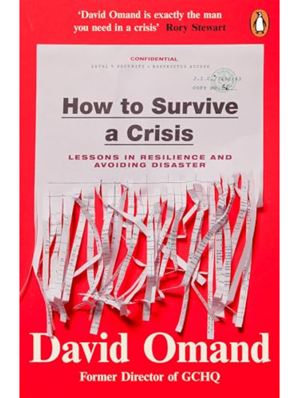 How to Survive a Crisis