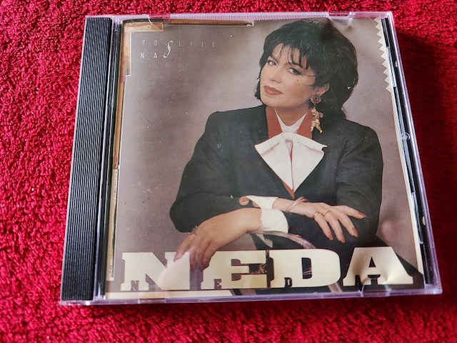 Neda ‎– Poslije Nas  - original ✅*