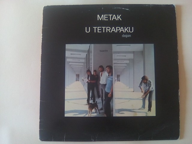 Metak - U tetrapaku