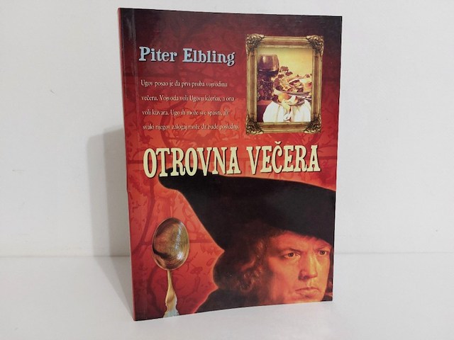 Otrovna večera - Piter Elbling NOVO